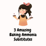Baking Ammonia Substitute: 3 Amazing Alternatives