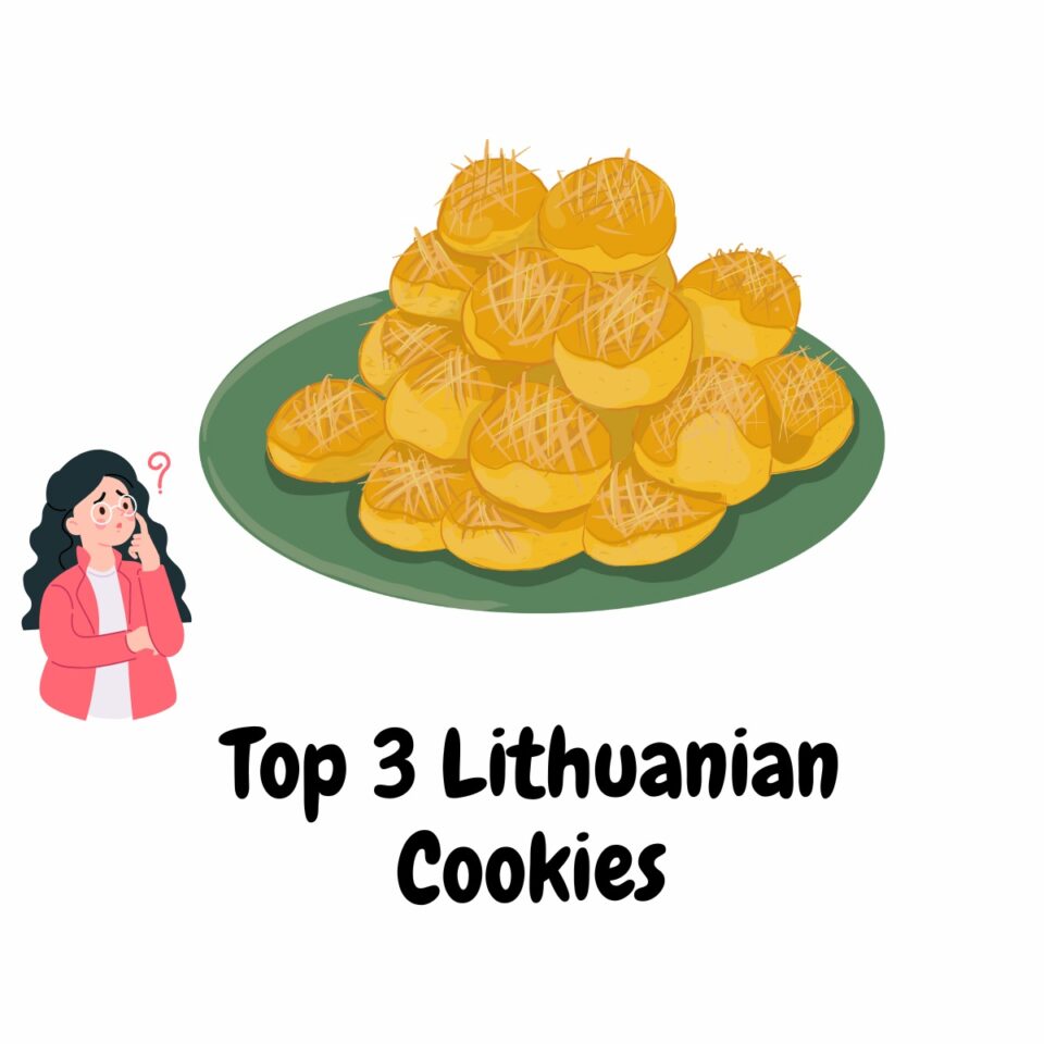 Top 3 Lithuanian Cookies (+ Kūčiukai Recipe)